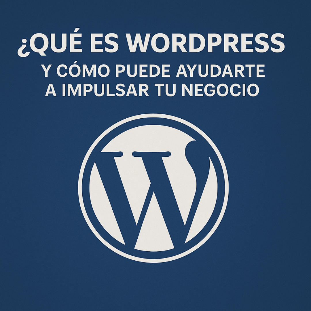¿Que es WordPress y como puede ayudarte a impulsar tu negocio? | phermartell